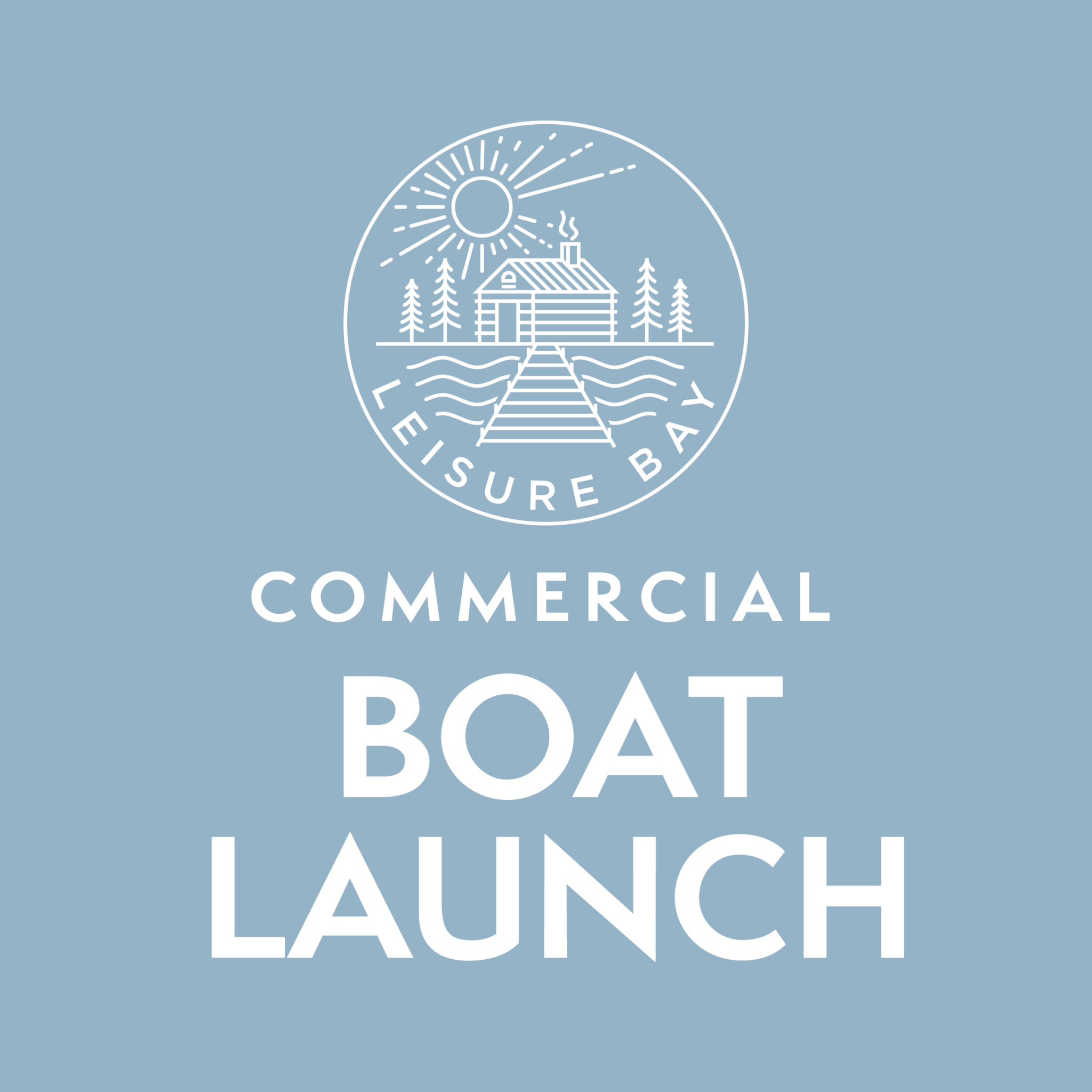 Commercial BOAT LAUNCH - LEISURE BAY LANDING